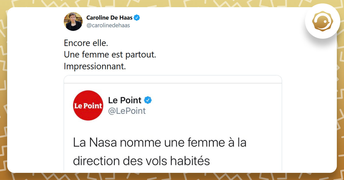 Les 15 meilleurs tweets sur Une femme, il lui faut tous les postes - Twog