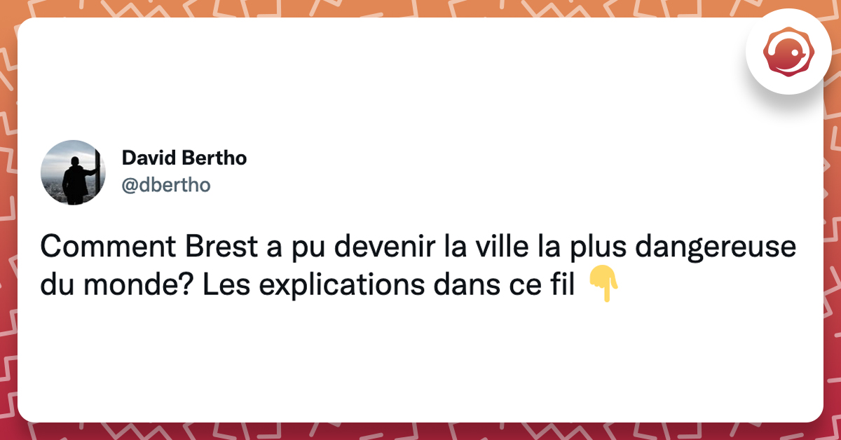 Thread : comment Brest est devenue la ville la plus dangereuse du monde - Twog