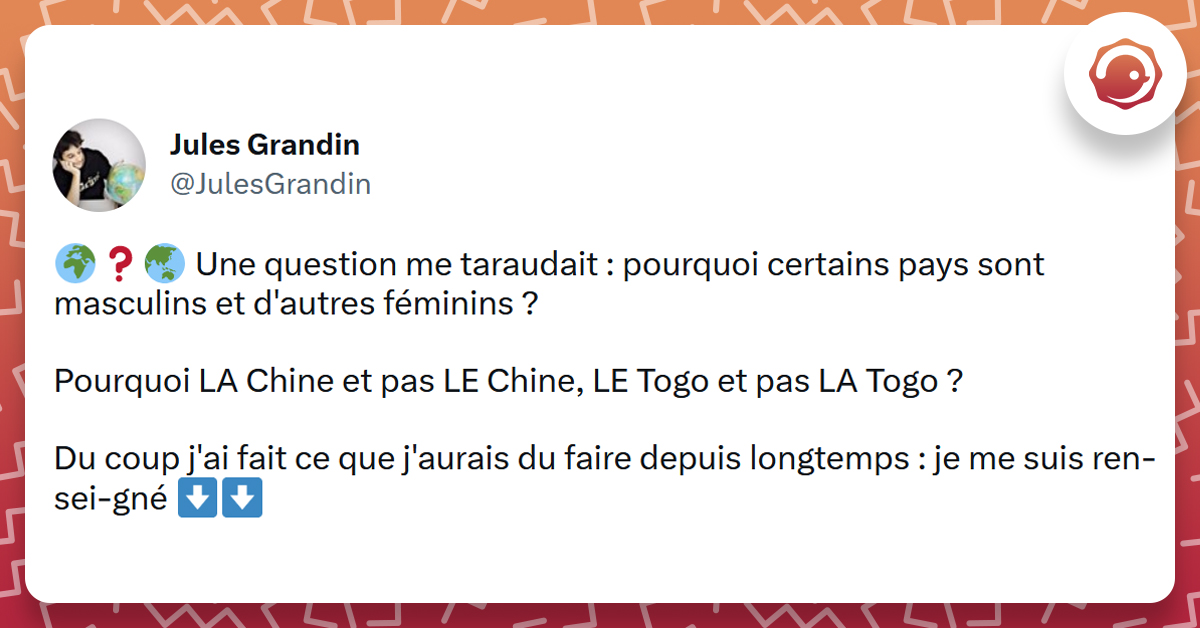 Thread : pourquoi certains pays sont masculins et d'autres féminins ? - Twog